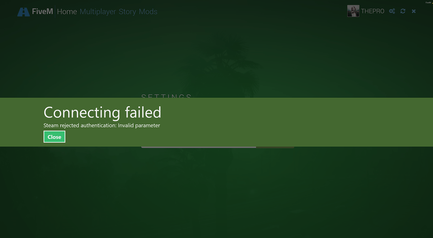Steam Rejected Authentication: Invalid Parameter Error - FiveM Client Support - Cfx.re Community