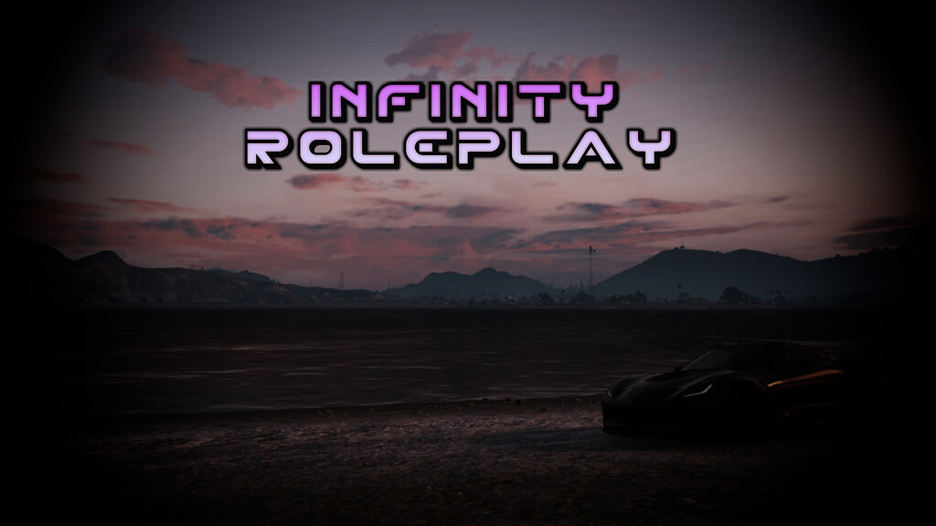 Infinity RP | Realistic Economy & Serious RP | Friendly | Whitelisted ...