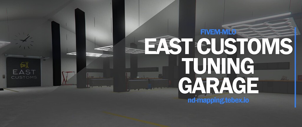 [MLO] East Customs Tuning Garage [STANDALONE][PAID] - FiveM Releases ...