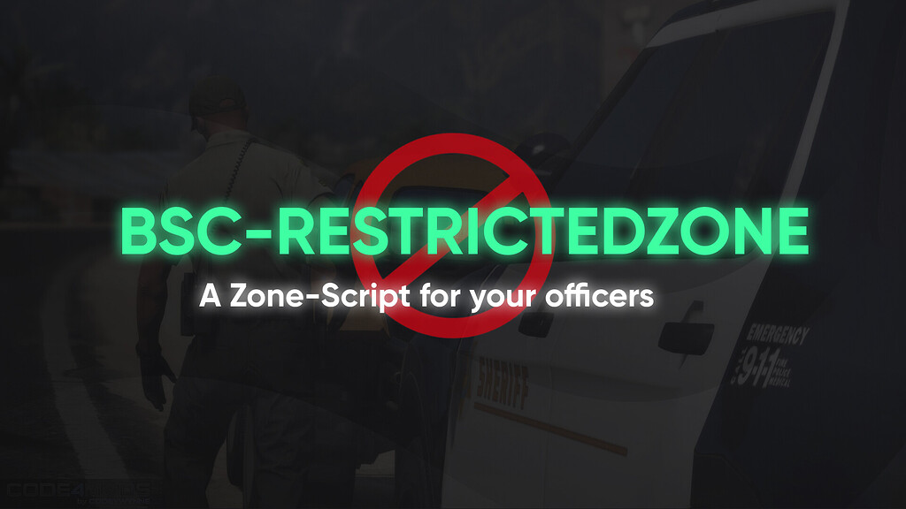 BSC-RestrictedZone - FiveM Releases - Cfx.re Community