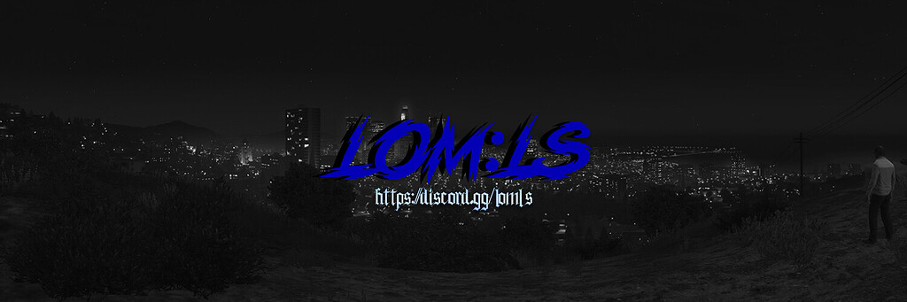 Loyalty Over Money [LOM:LS] | discord.gg/lomls - Server Bazaar - Cfx.re Community