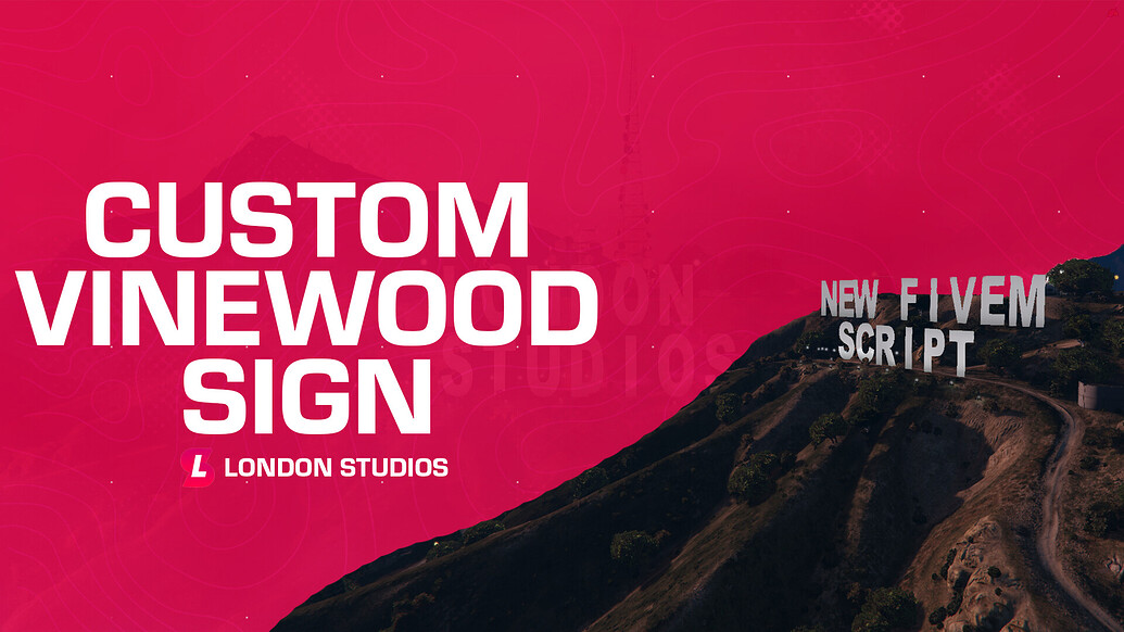 Custom Vinewood Sign - Any Message, Emissive, Easily Configured ...
