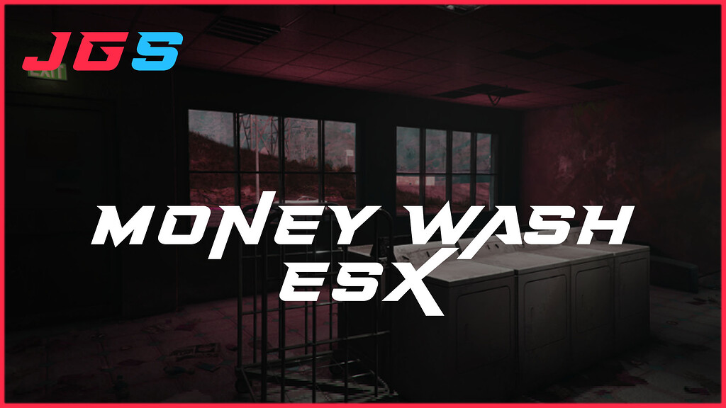 [Free] JG money wash ESX - FiveM Releases - Cfx.re Community
