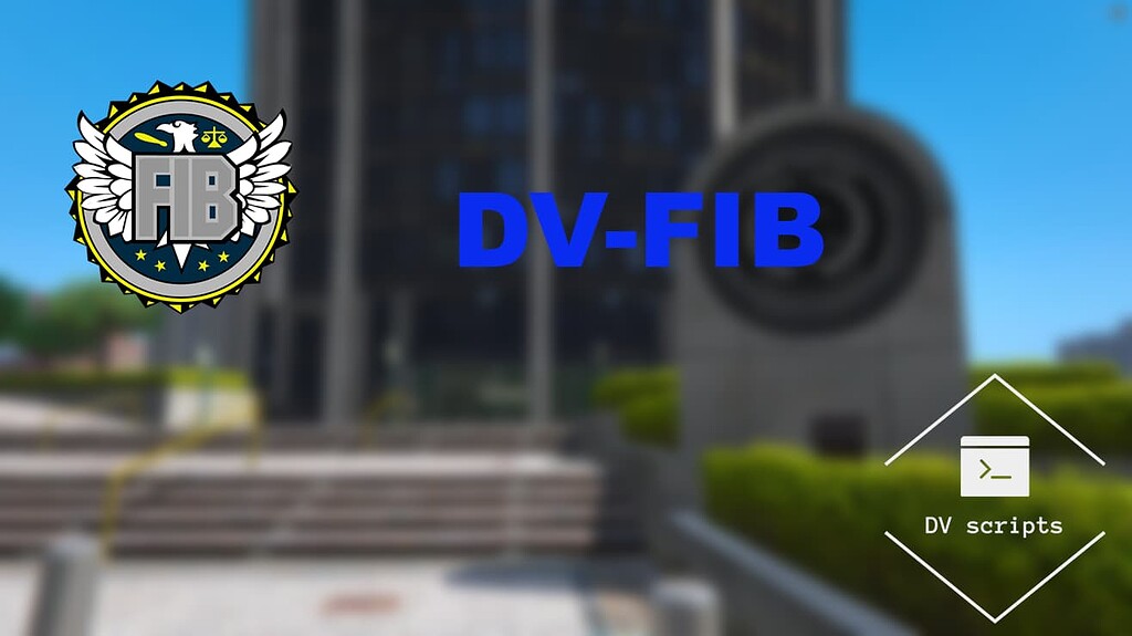 [qb/esx] dv-fib - FiveM Releases - Cfx.re Community