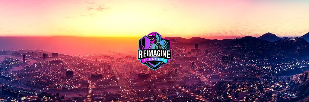 Reimagine RP | Active Development | Growing in numbers Everyday ...