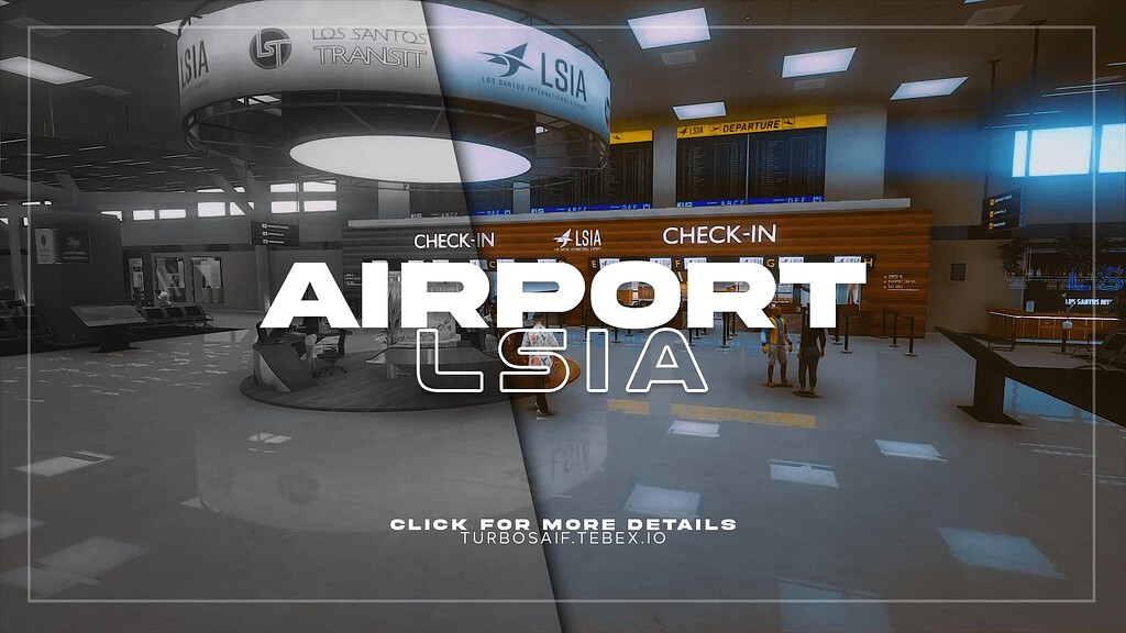 [PAID] Los Santos Airport MLO by TurboSaif FiveM Interior - FiveM ...