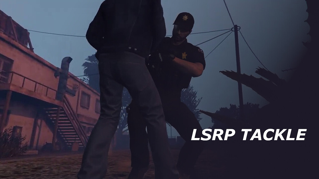 [FREE] [LSRP] Tackling - FiveM Releases - Cfx.re Community