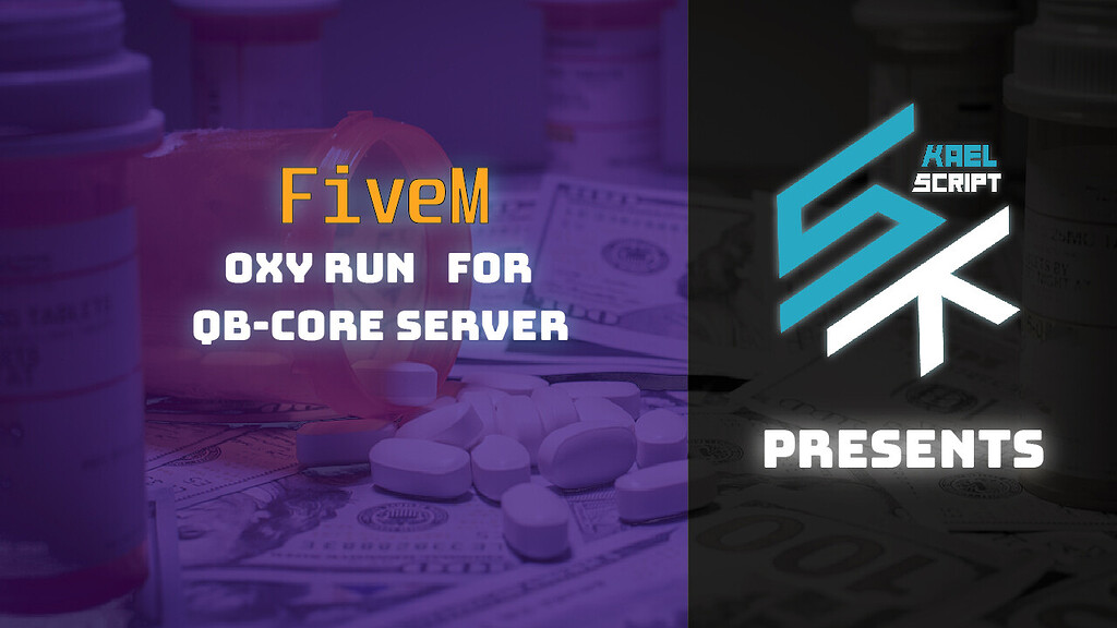 FiveM Oxy Run By Kael Script - FiveM Releases - Cfx.re Community