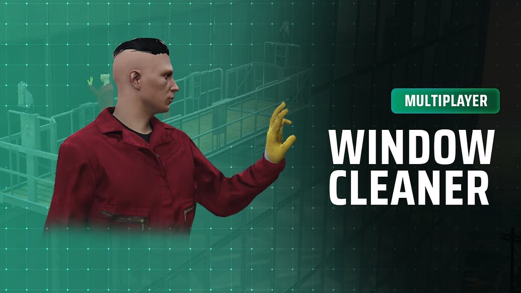WIndow Cleaner Multiplayer Job [QBCore & ESX & vRP & STANDALONE ...