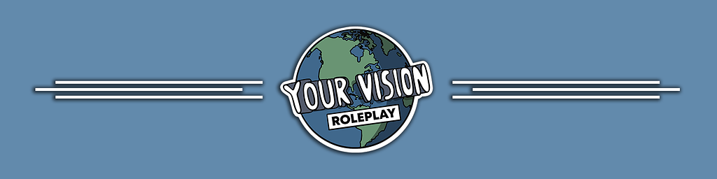 🌎 Your Vision Roleplay | Free Whitelist | 18+ | Female Friendly ...