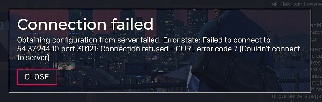 Obtaining Configuration From Server Failed Curl Error Code 7 Fivem Client Support Cfx Re