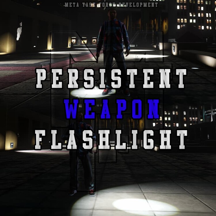 [FREE] Persistent Weapon Flashlight - FiveM Releases - Cfx.re Community
