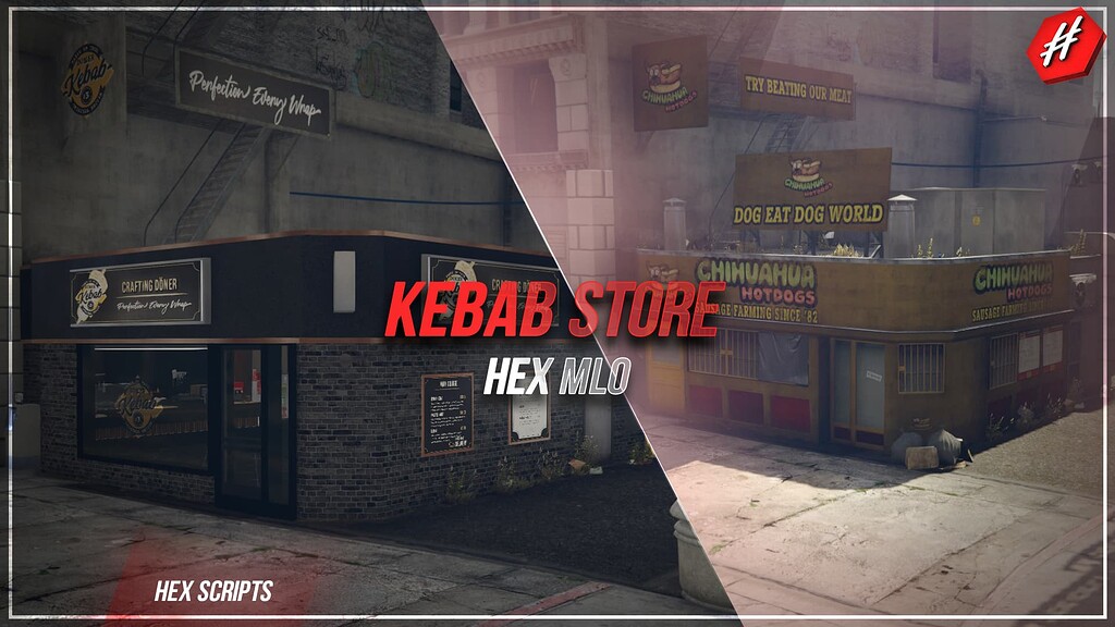 [RELEASE] MLO HEX KEBAB STORE - FiveM Releases - Cfx.re Community