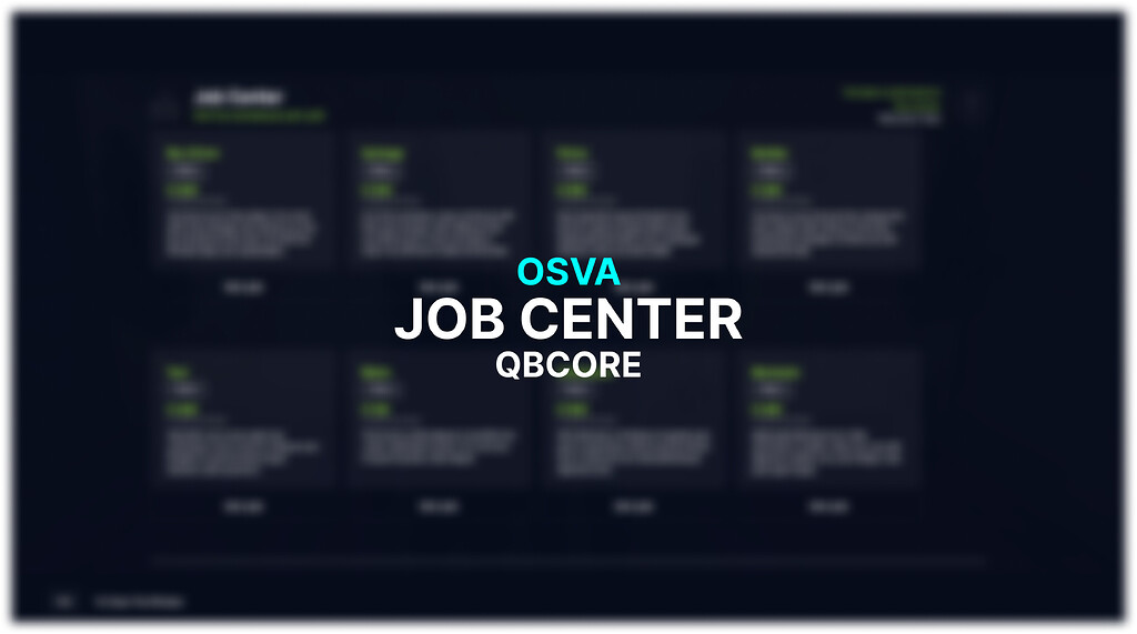 [QBCore][PAID] Osva Job Center - FiveM Releases - Cfx.re Community