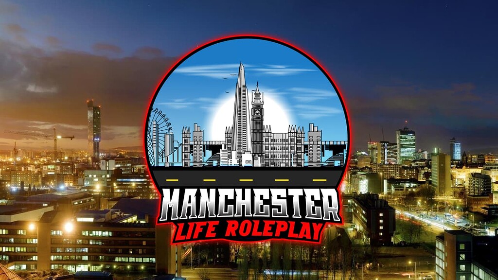 [EN/UK] Manchester Life Roleplay | Whitelisted | UK Themed | WL GMP/NHS ...