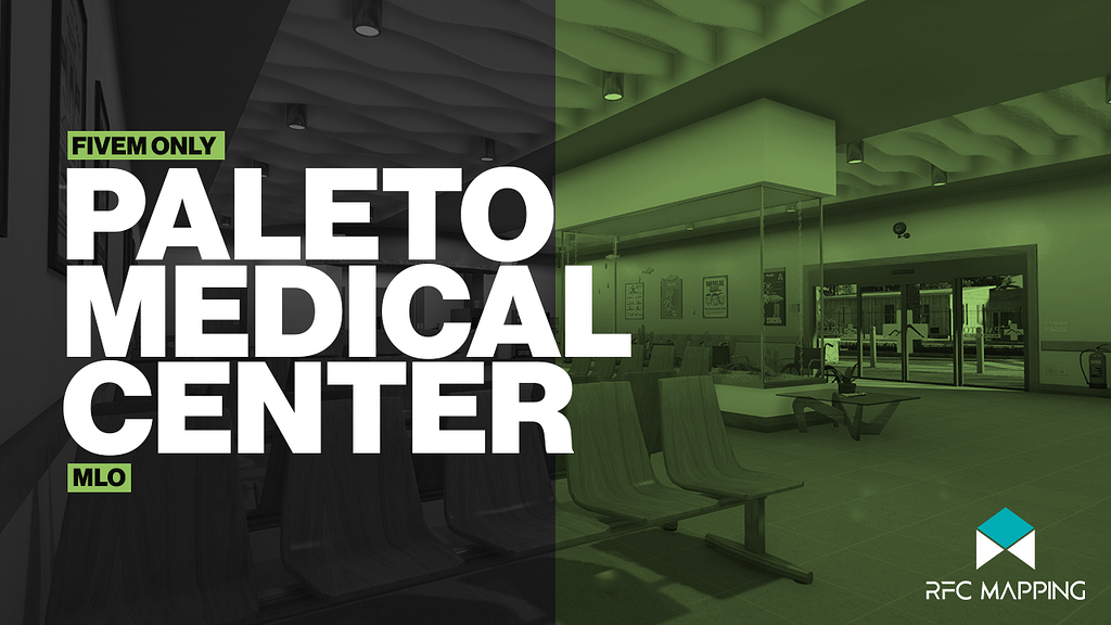 [MLO] Paleto Medical Center - FiveM Releases - Cfx.re Community