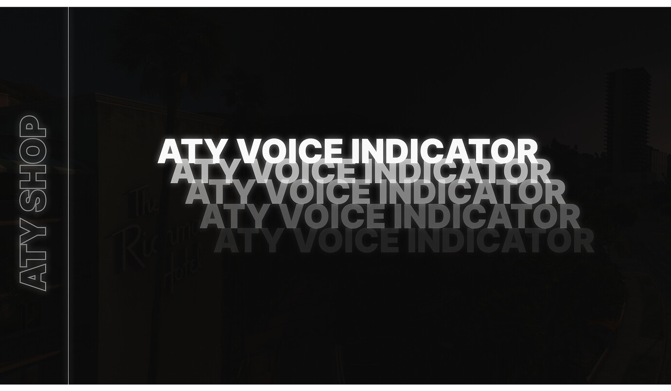 🅰️aty_voiceindicator | Voice Indicator - FiveM Releases - Cfx.re Community