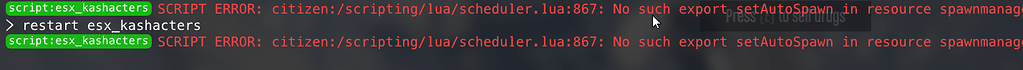 Esx_kashacters script error - No Such export setAutoSpawn in resource spawnamanger - ES/ESX ...