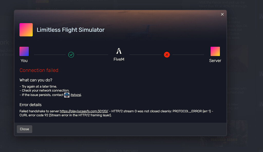 Failed handshake to server https://play.lucaasfs.com:30120/ - HTTP/2 stream 0 was not closed ...