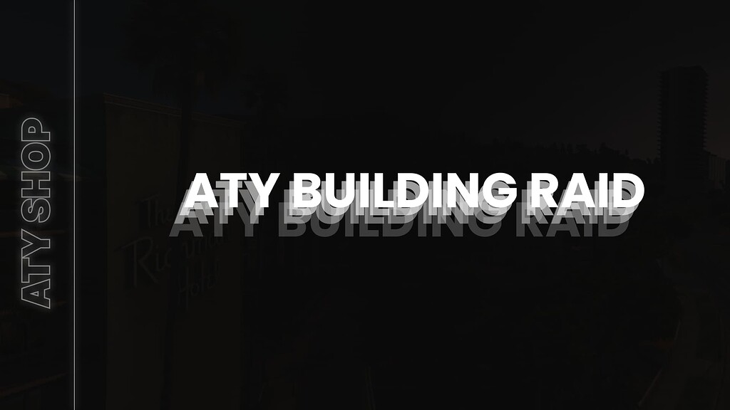 🅰️aty_buildraid | Advanced Raid Script | Heist | Building Raid - FiveM ...