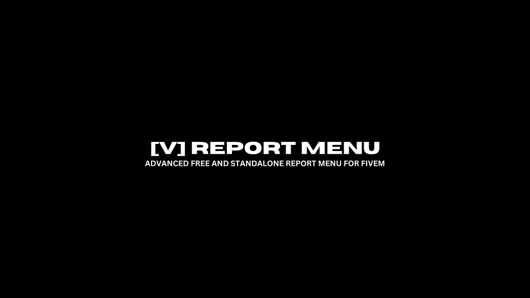 [FREE] [STANDALONE] Report System | Advanced NUI Based Report System ...