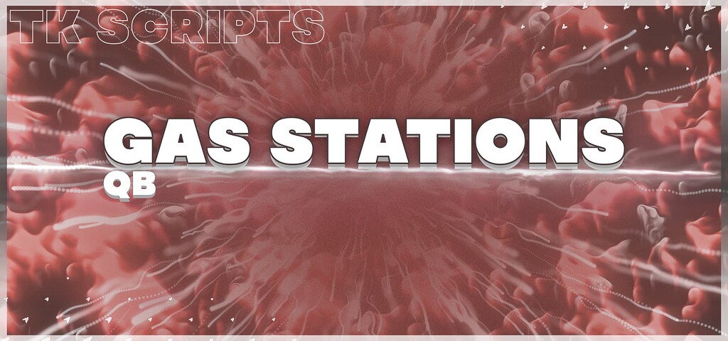 [QB] qb_tk_gasstations - Player Owned Gas Stations & Fuel system ...