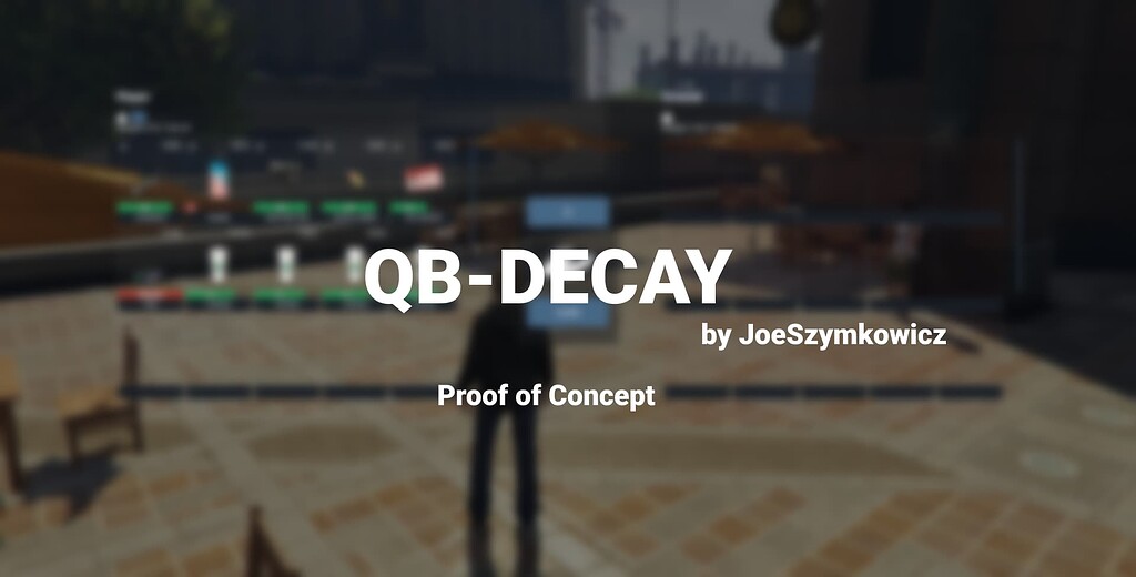 [FREE][QB] qb-decay - FiveM Releases - Cfx.re Community