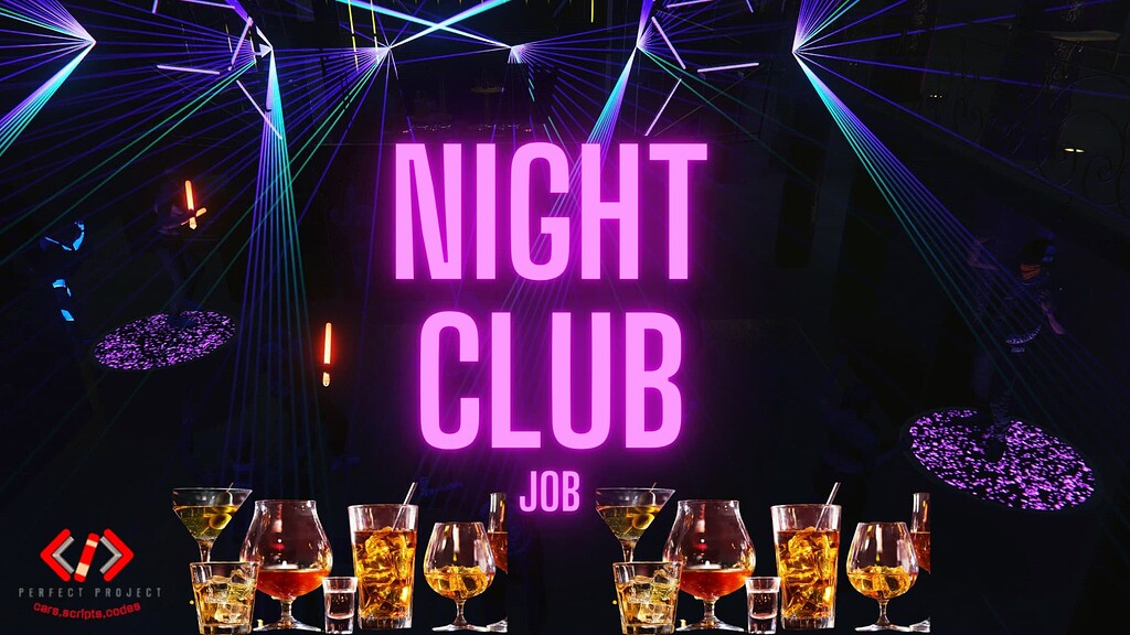 [QB-Core] Night Club Job - FiveM Releases - Cfx.re Community