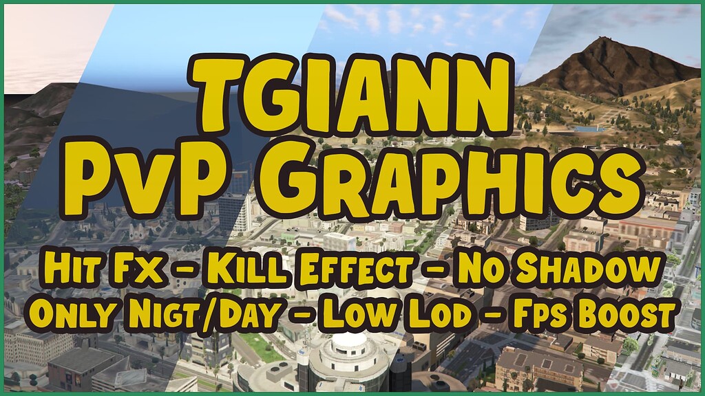 TGIANN Server Side PvP Graphics Menu - Hit Fx, No Night, No Shadow, Fps Boost, Kill Effect ...