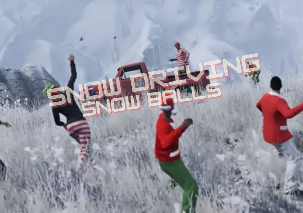[FREE] Snow Driving & Snow Balls - FiveM Releases - Cfx.re Community