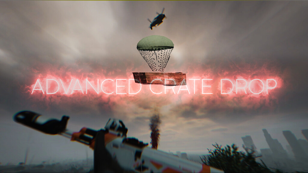 Advanced Crate Drop - FiveM Releases - Cfx.re Community