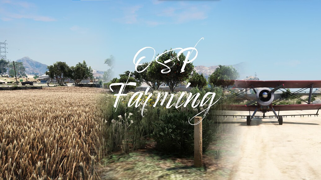 OSP FARMING | Advanced farming script w/ leveling system - FiveM ...