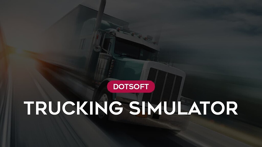 [Paid] Dotsoft Trucking Simulator [QBCore] - FiveM Releases - Cfx.re Community