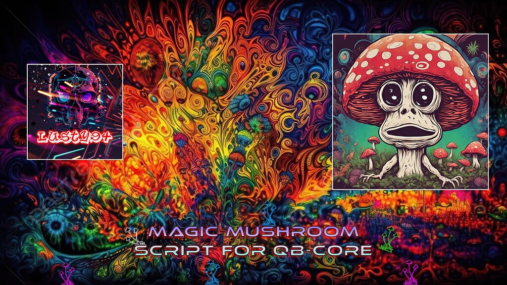 [PAID] [QB] Magic Mushrooms - FiveM Releases - Cfx.re Community