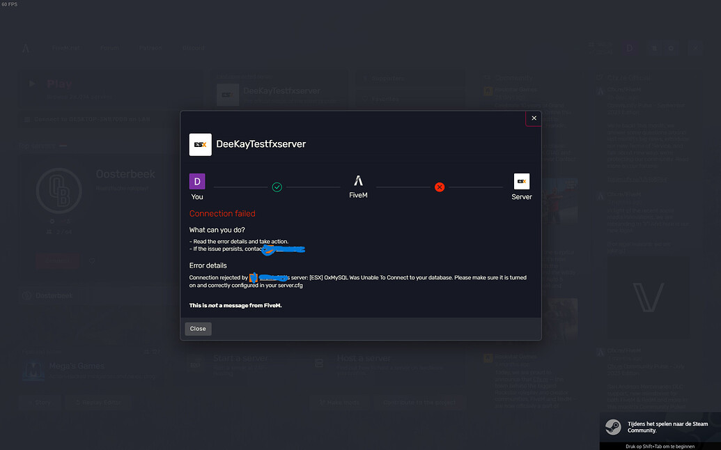 How to fix connection rejected by [my server] server: [esx] oxmysql was unable to connect to ...