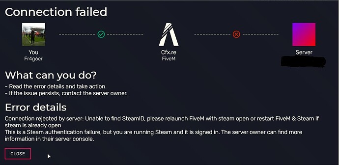 "Connection rejected by server: Unable to find SteamID, please relaunch ...