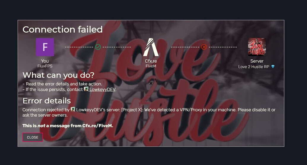 VPN/Proxy Error - FiveM Client Support - Cfx.re Community