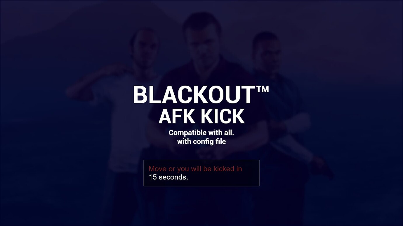 [FREE] Blackout - AFK KICK - FiveM Releases - Cfx.re Community