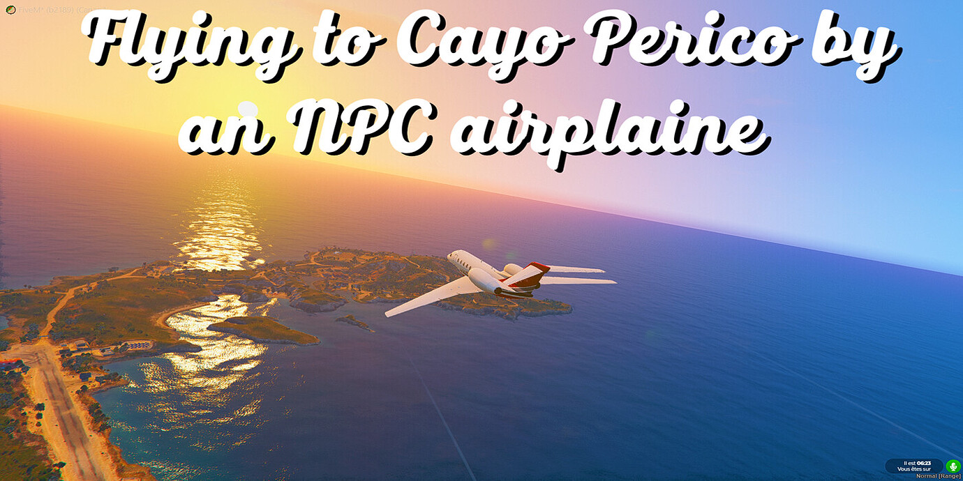 [RELEASE] Fly to Cayo Perico with an NPC airplane ! [STANDALONE ...