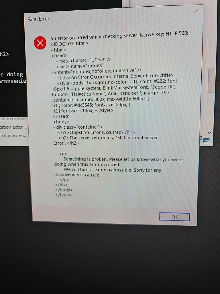 How can I fix this error - An error occurred while checking server license key: HTTP 500 ...