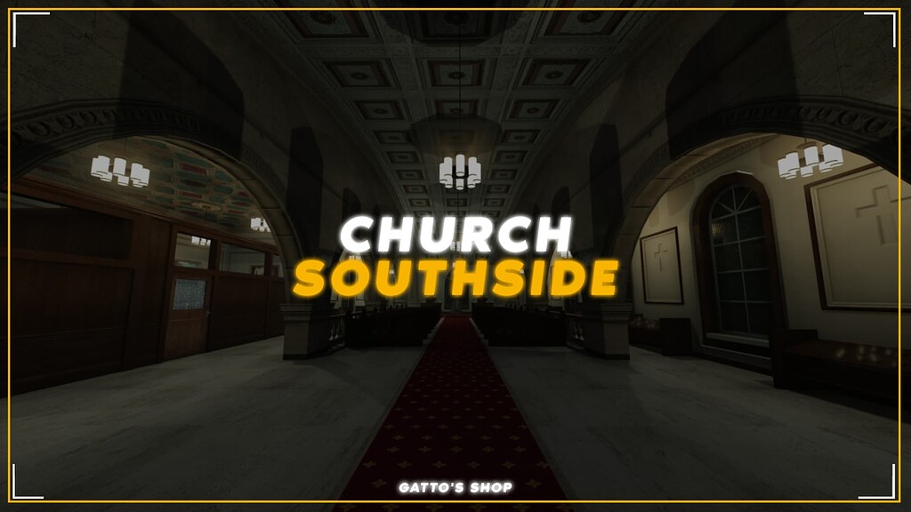 [MLO] Church - Southside - FiveM Releases - Cfx.re Community
