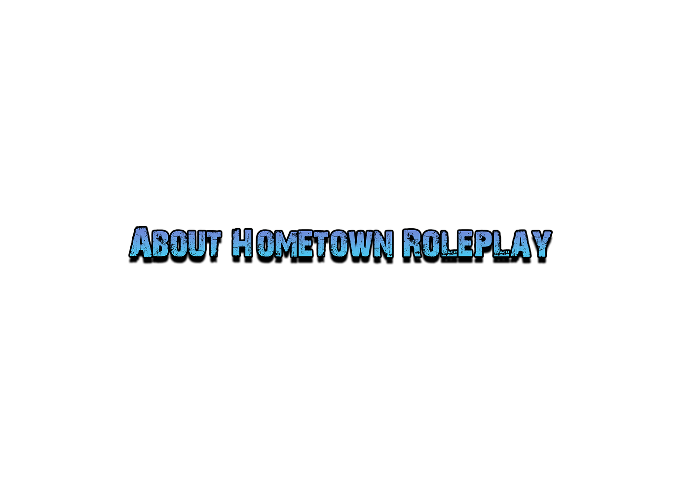 Hometown Roleplay | Semi-Serious RP | Looking for Active LEO | Discord ...