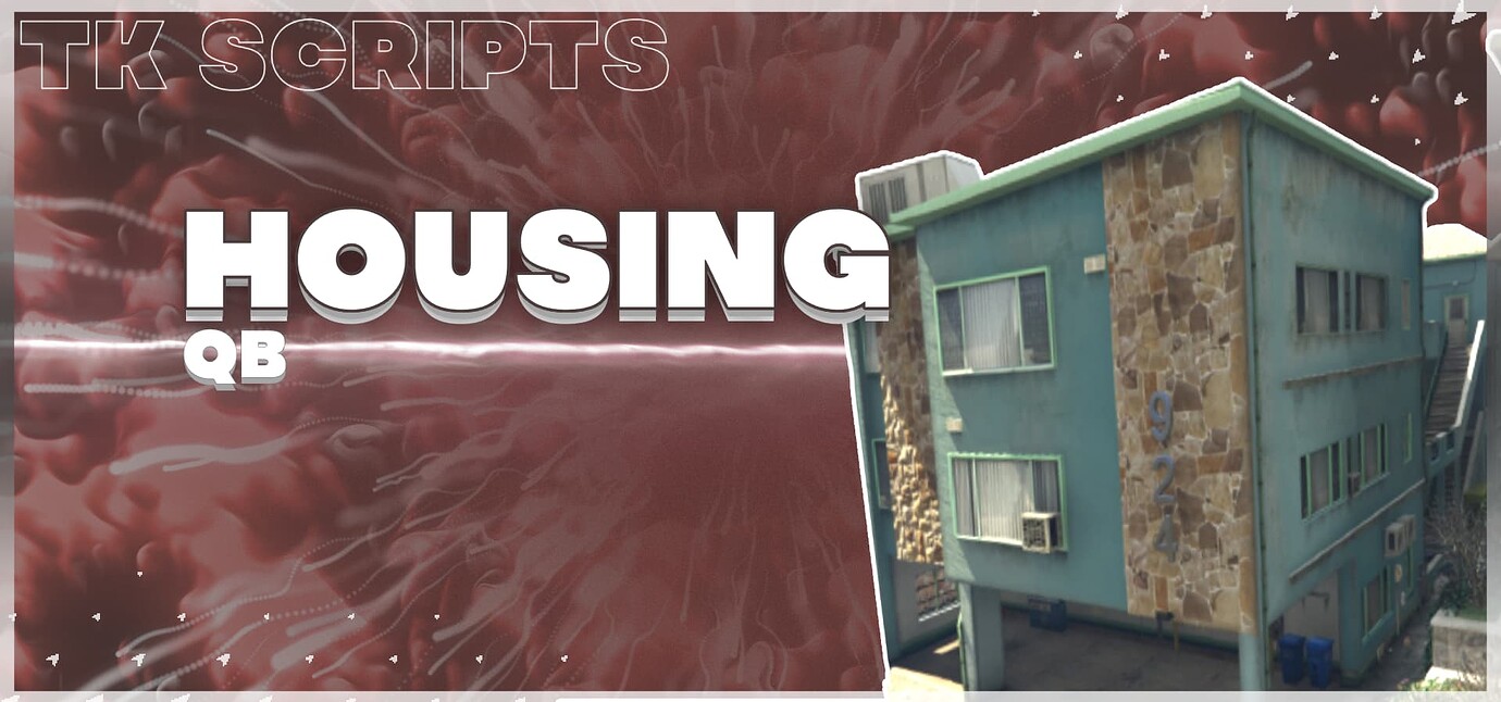 [QB] qb_tk_housing - Housing System - FiveM Releases - Cfx.re Community