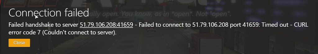 Failed handshake to server. CURL error code 7 - FiveM Client Support - Cfx.re Community