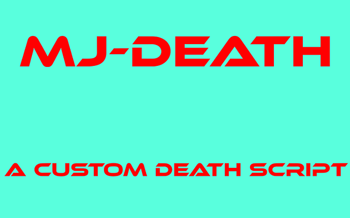 [Release] [Standalone] 1.1 MJ-DEATH | Death script - FiveM Releases ...