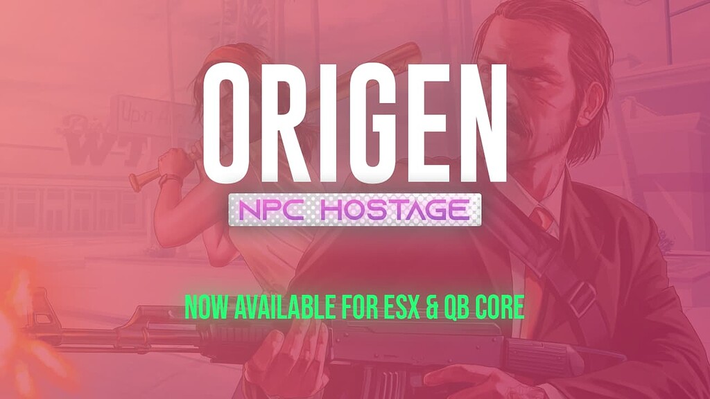 Origen NPC Hostage - QBCore & ESX Version - FiveM Releases - Cfx.re ...