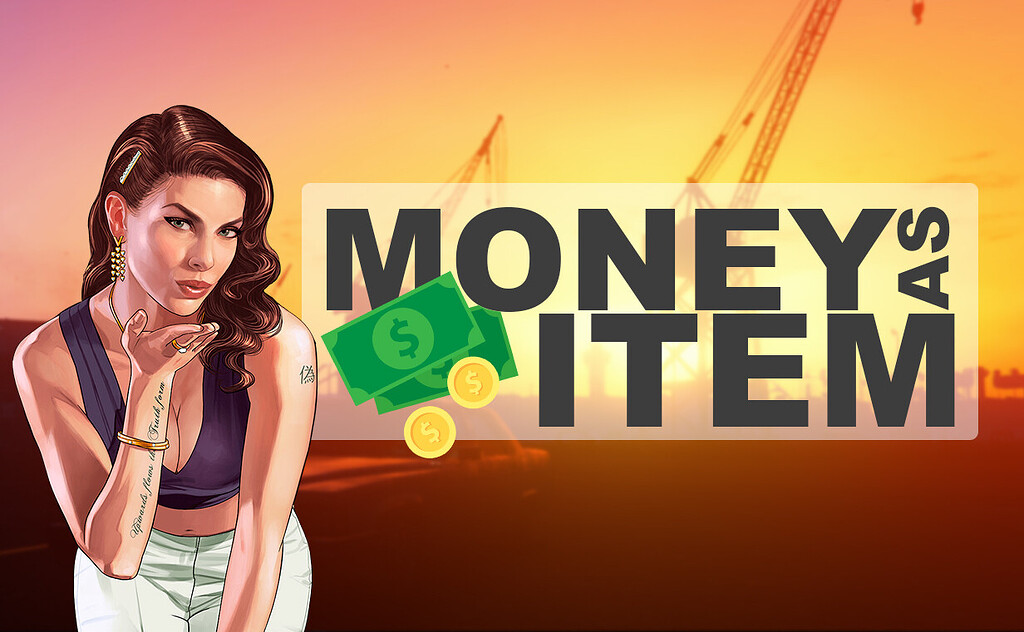 [PAID] | [QB/QBOX] Money as Item [26/04/2025] - FiveM Releases - Cfx.re ...