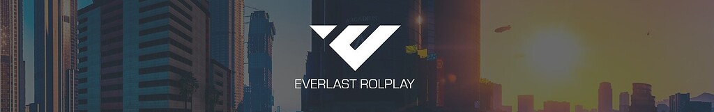 Everlast RP | Serious Roleplay | New Community | Hiring Police/EMS ...