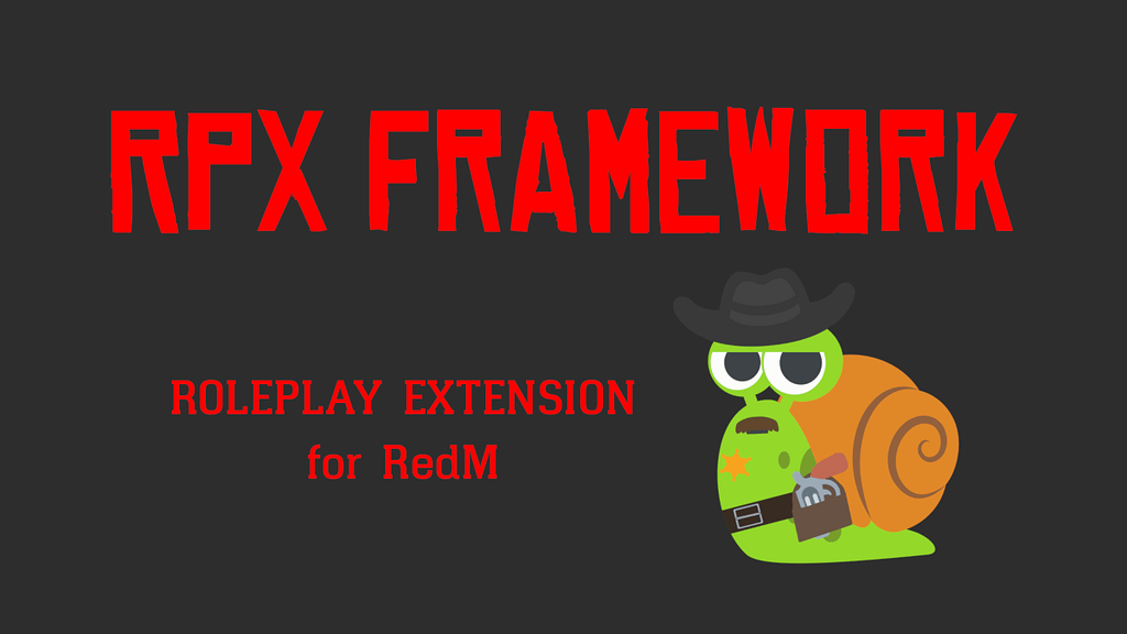 RPX Framework - RedM Releases - Cfx.re Community