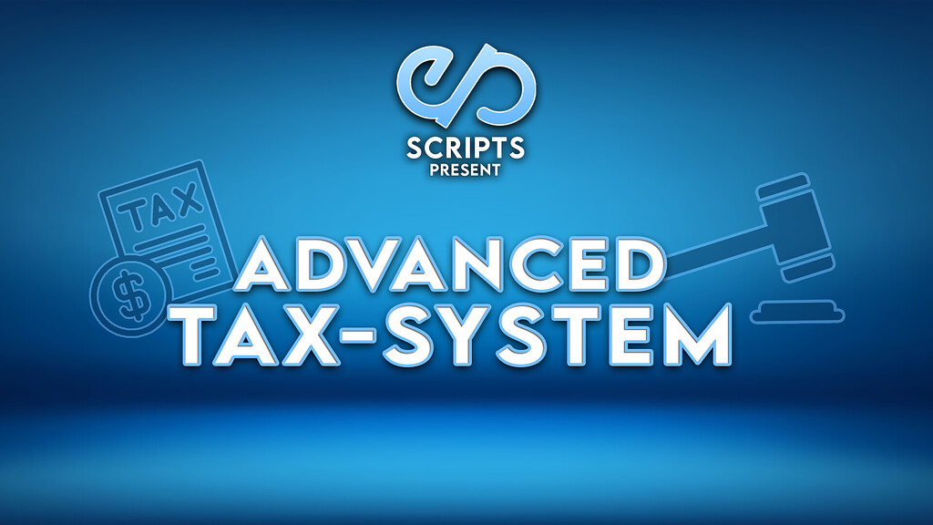 [PAID][ESX/QB] Advanced Tax-System / Umfangreiches Steuersystem - Page ...